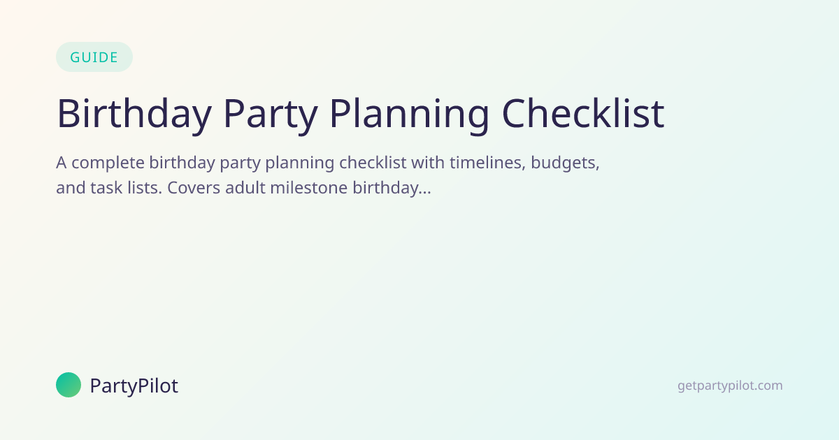 Birthday Party Planning Checklist | PartyPilot