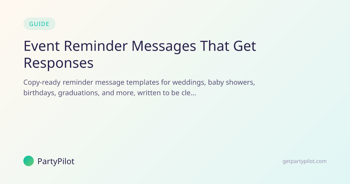 Event Reminder Messages That Get Responses | PartyPilot